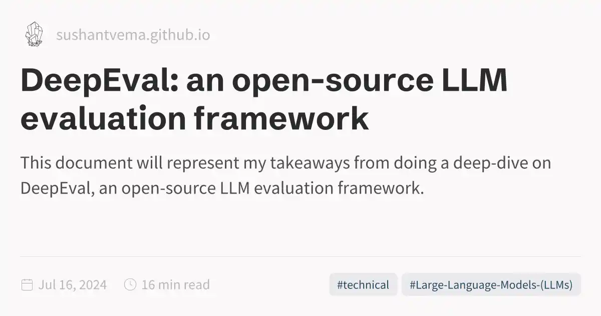 DeepEval: an open-source LLM evaluation framework