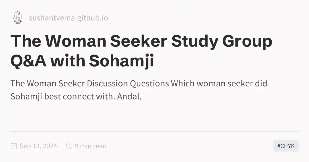 The Woman Seeker Study Group Q&A with Sohamji