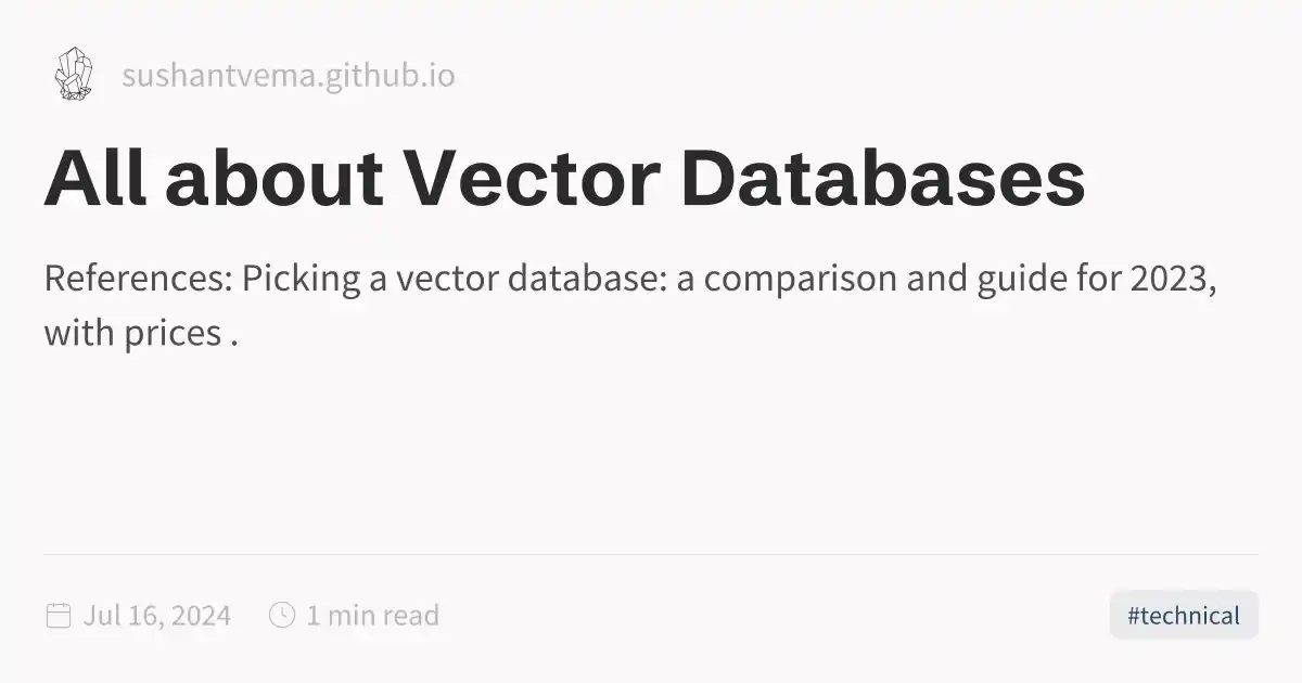 All about Vector Databases